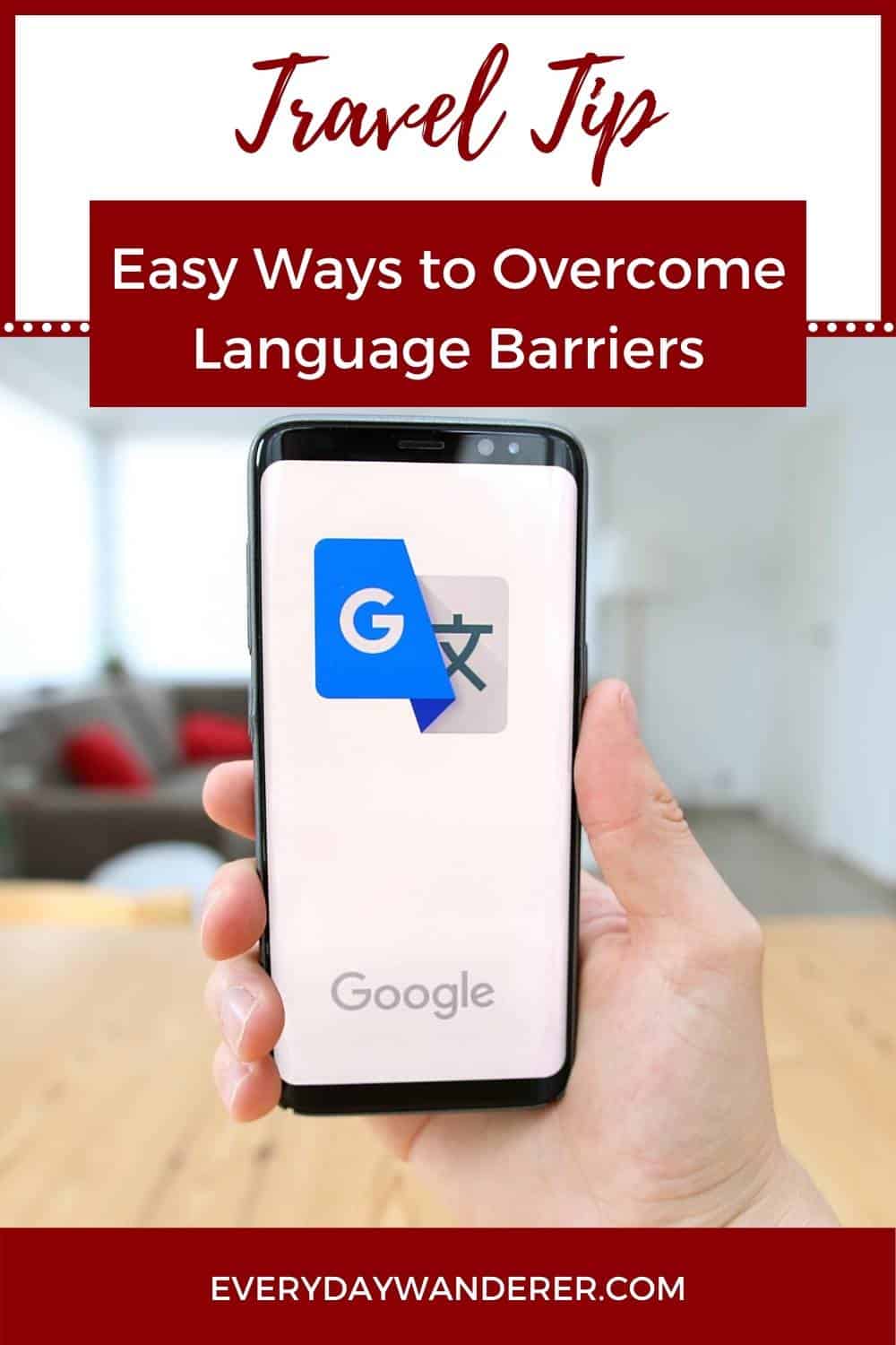 7 Easy Ways to Overcome Language Barriers When Traveling Abroad